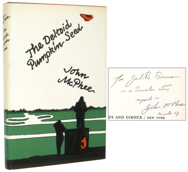 McPHEE, John - The Deltoid Pumpkin Seed | Ken Lopez Bookseller